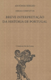 Antonio Sergio: Breve Interpretacao Da História De Portugal. Edicao ...